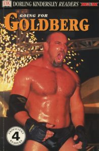Full Magazine Scans: DK Readers' Going For Goldberg [2000] - WCW Worldwide